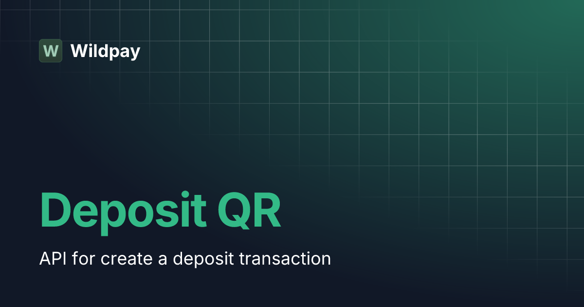 Deposit QR | Wildpay